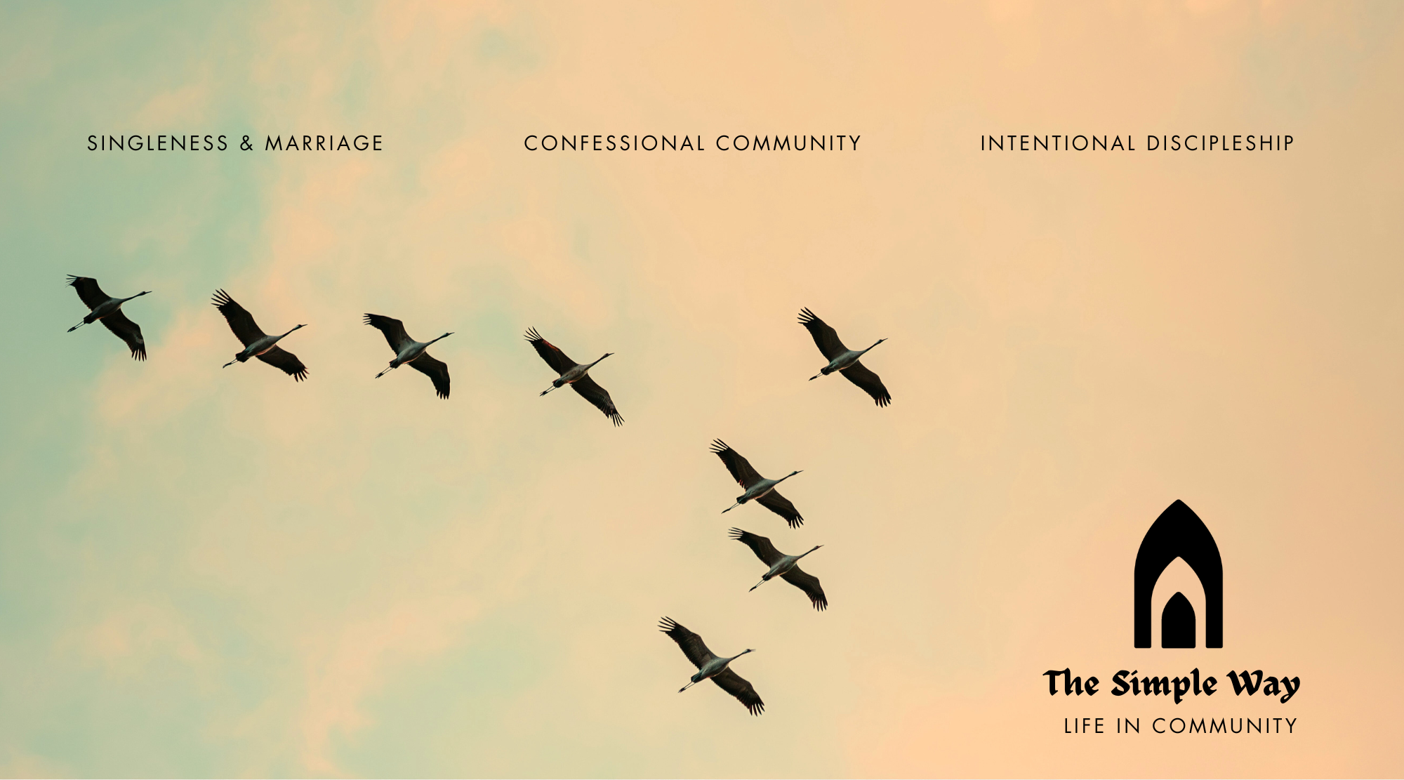 THE SIMPLE WAY – Radiant Covenant Church
